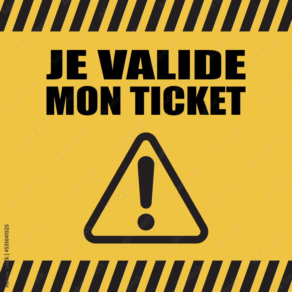 Logo je valide mon ticket. Stock Vector | Adobe Stock