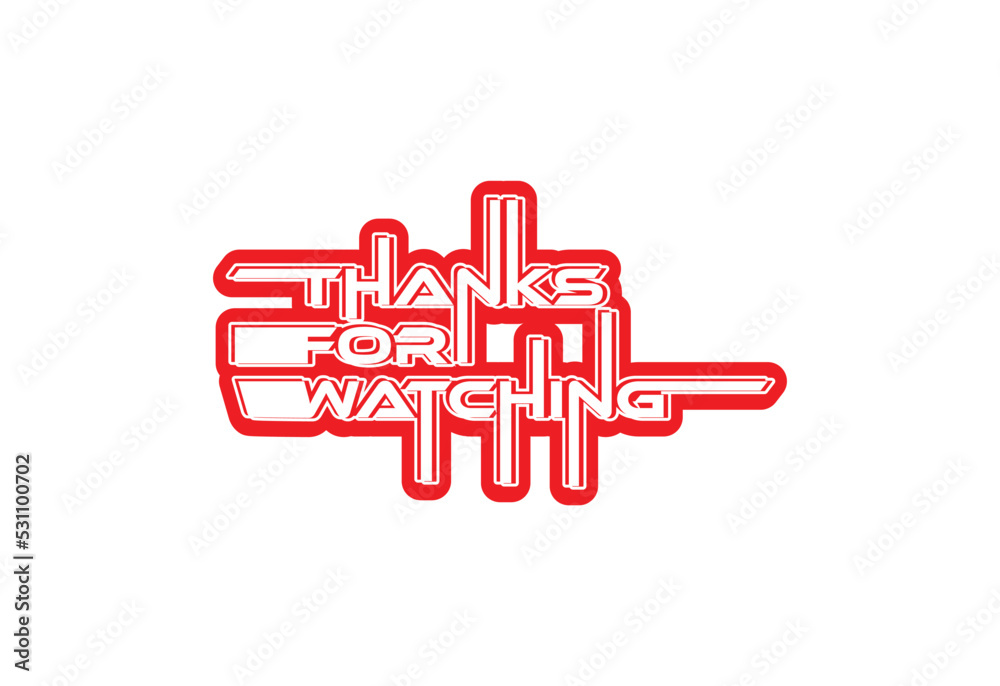 Thanks for watching typography logo and sticker design Stock Vector ...