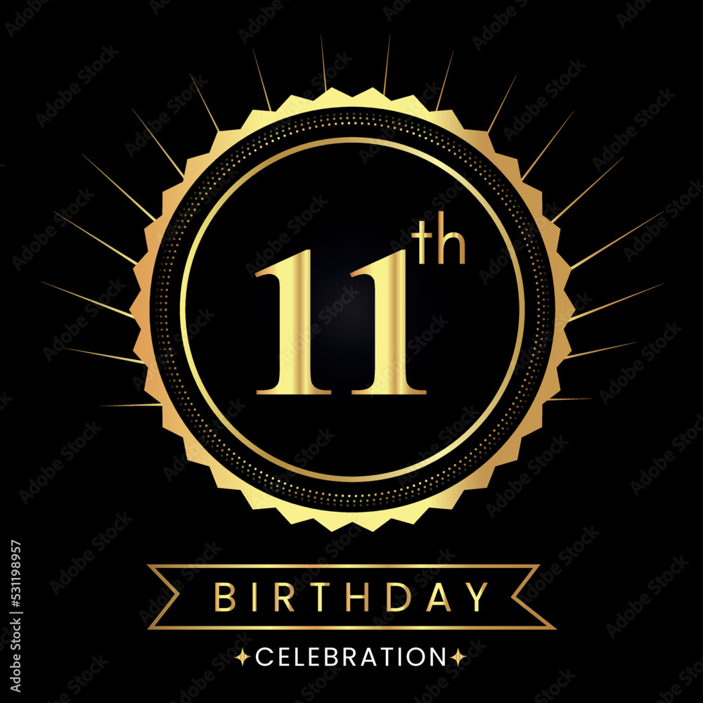 Happy 11th birthday with gold badges isolated on black background ...