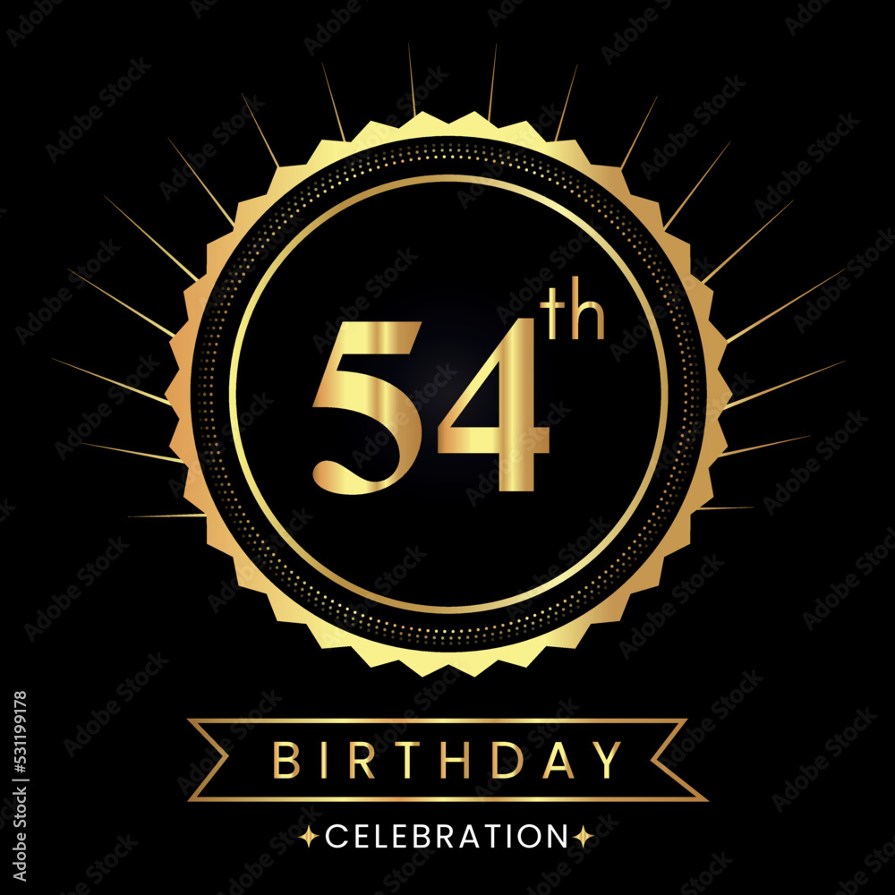 Happy 54th birthday with gold badges isolated on black background ...