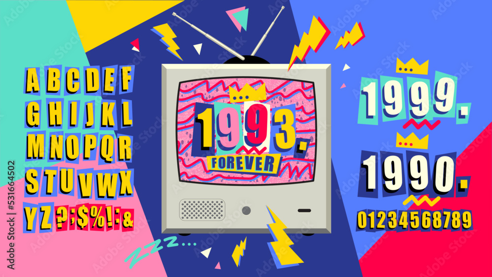 90s and 80s poster. Nineties forever. Retro style textures and alphabet ...