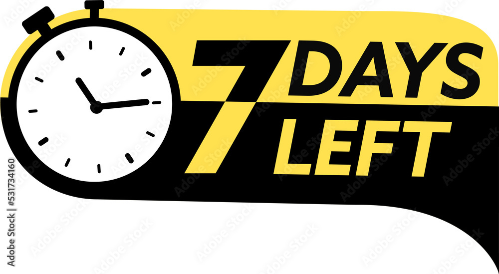7 days left. Vector emblem with the number of days remaining. Label ...
