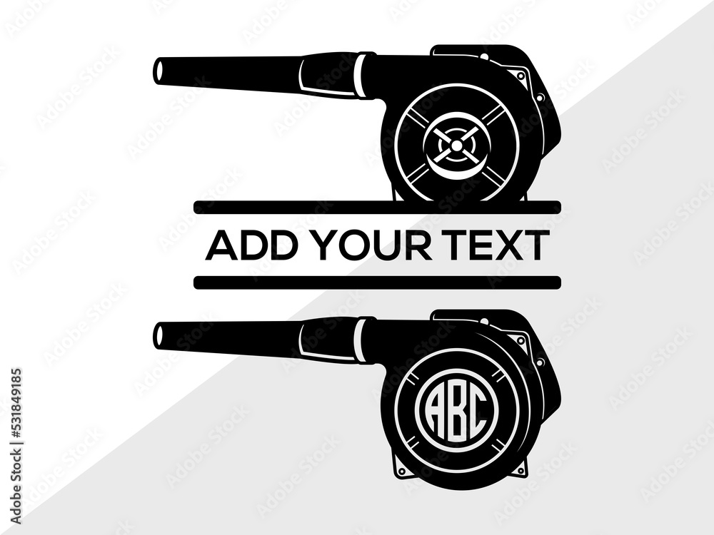 Grafika wektorowa Stock: Blower Machine Monogram SVG, Leaf Blower Svg ... Grafika wektorowa Stock: Blower Machine Monogram SVG, Leaf Blower Svg ...