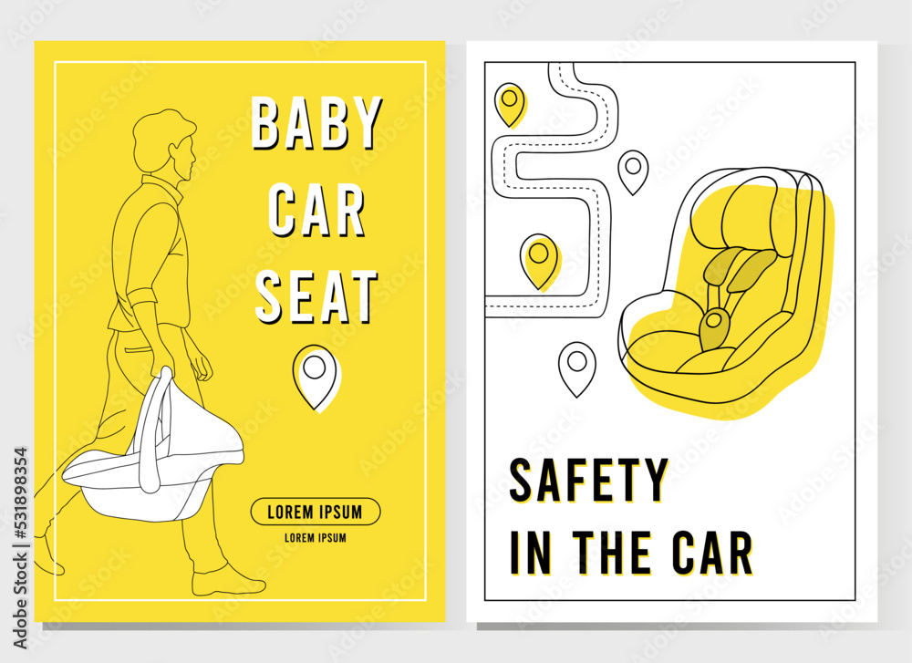 Set of flyers for baby car seat, safety in the car, traffic laws. Man ...