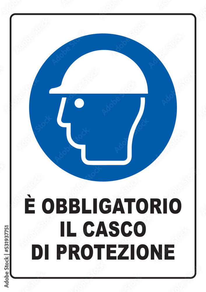 E' Obbligatorio Il casco di protezione, ponteggi, edifici, aziende ...