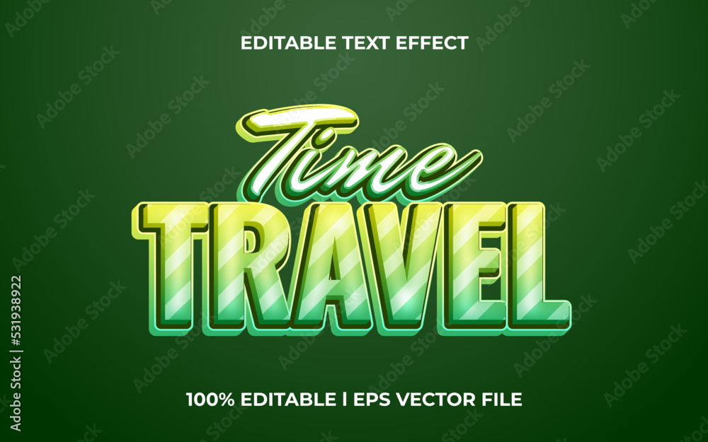 time travel 3d text effect with trendy theme. green text lettering typography font style Stock ...