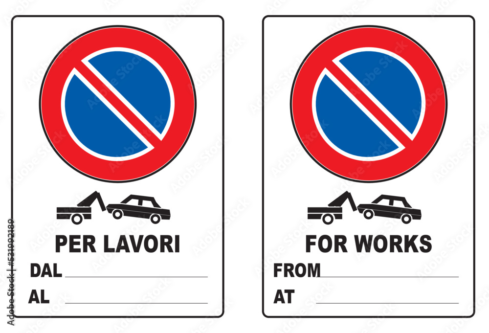 Per Lavori dal al, For Work, cartello, edilizia, cantiere, lavori ...
