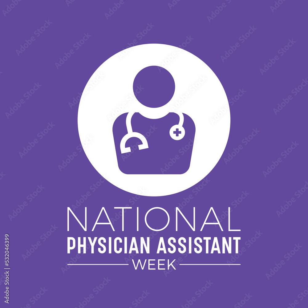 National physician assistant week is celebrated every year in october 6 ...