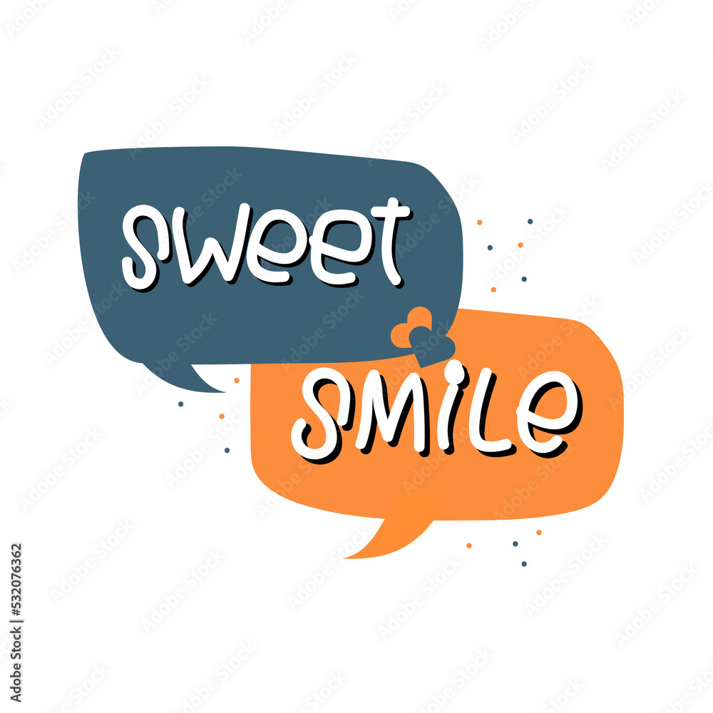 Sweet smile hand lettering with short message illustration Stock Vector ...