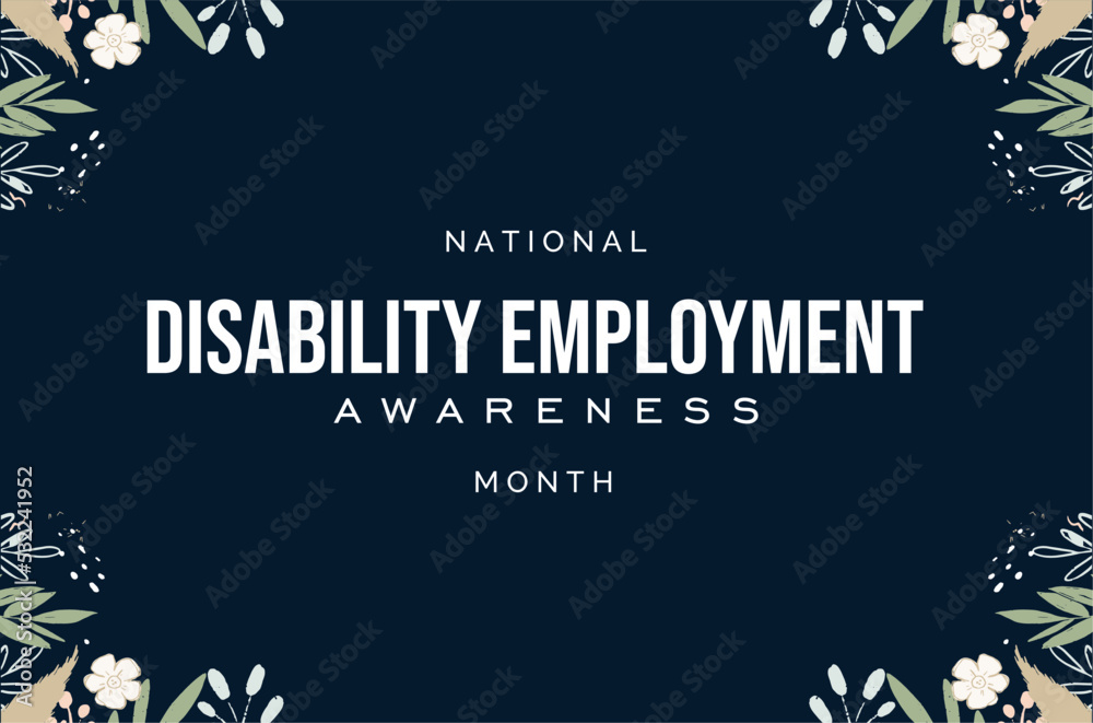 National Disability Employment Awareness Month. Holiday concept ...