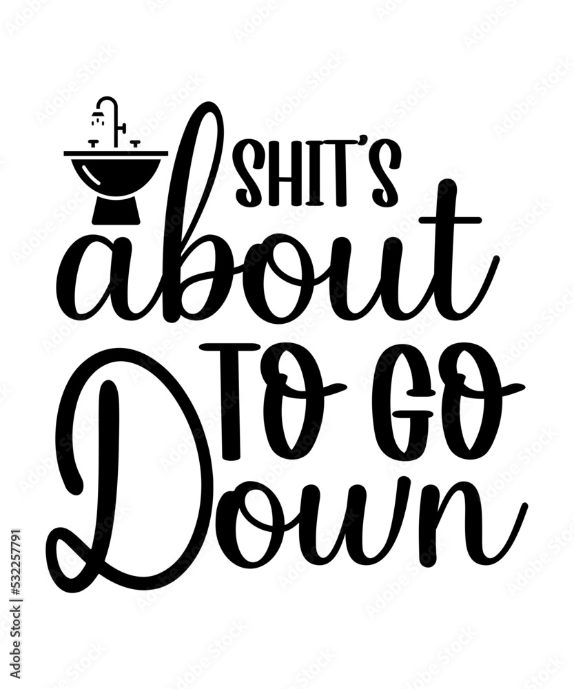 Bathroom Sign Svg Bathroom Svg Funny Bathroom Svg Bathroom Svg Files Sarcastic Svg Bathroom