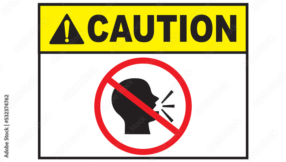 Caution Keep Silence vector sign Stock Vector | Adobe Stock