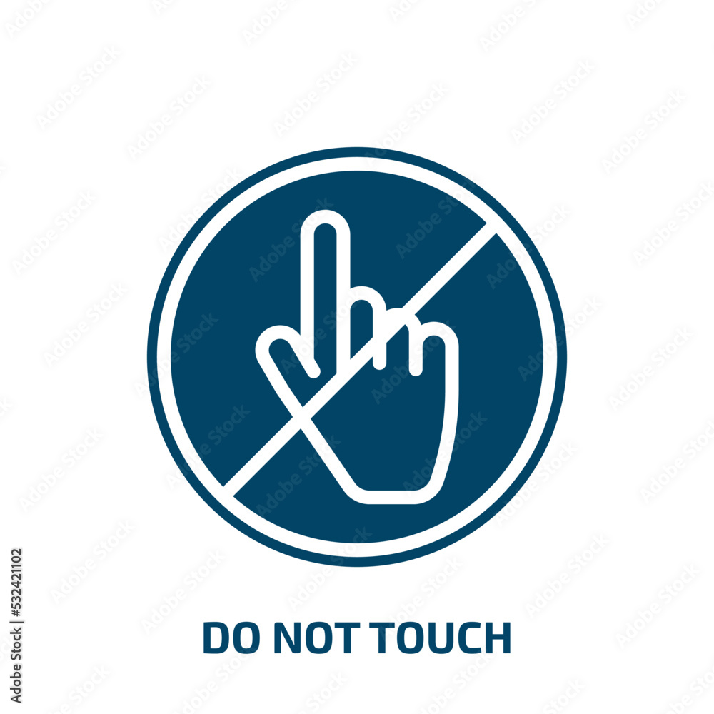 do not touch icon from signs collection. Filled do not touch, caution ...