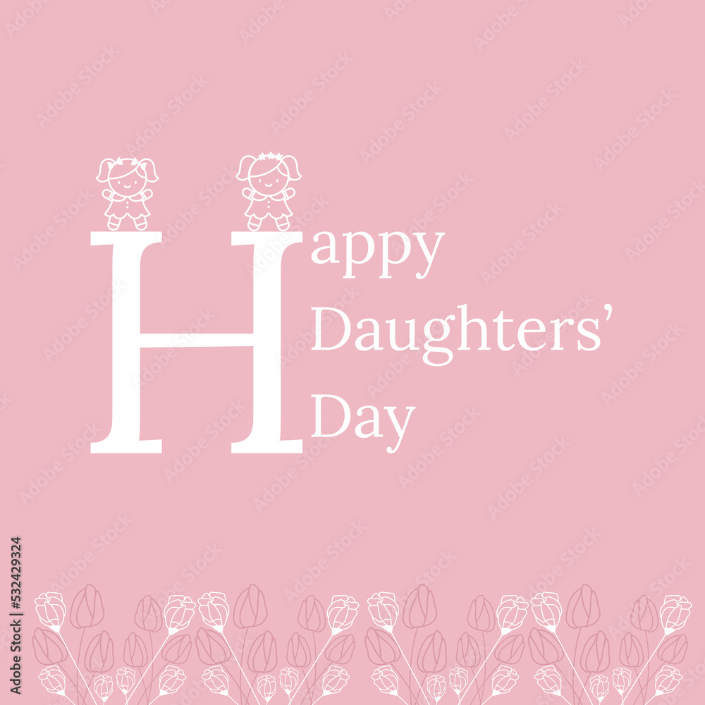Happy daughters day wishes greeting card with flowers, abstract ...