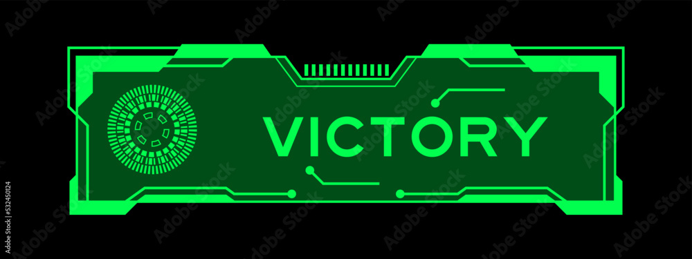 Green color of futuristic hud banner that have word victory on user ...