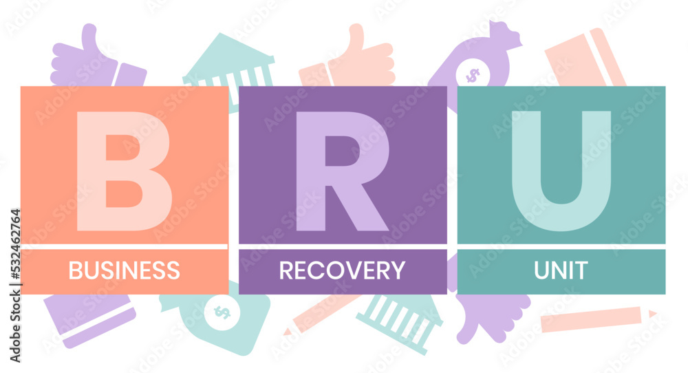 BRU - business recovery unit. acronym business concept. vector ...