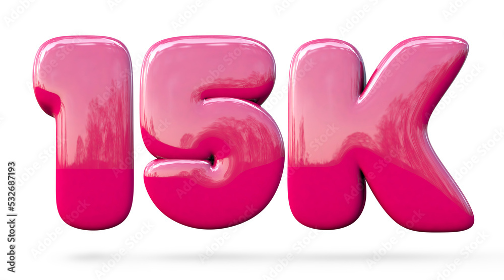 15k 3d isolated on white background. 15k followers, like, subscriber ...