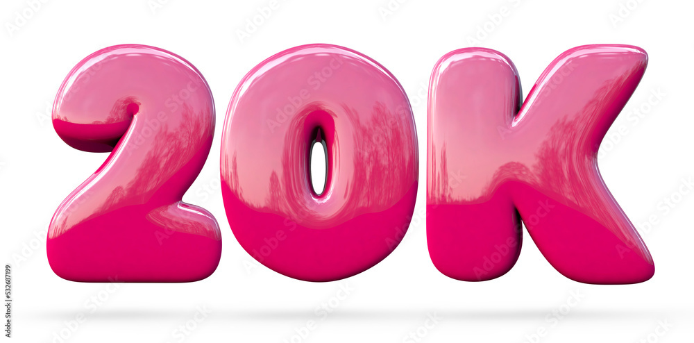 20k 3d isolated on white background. 20k followers, like, subscriber ...