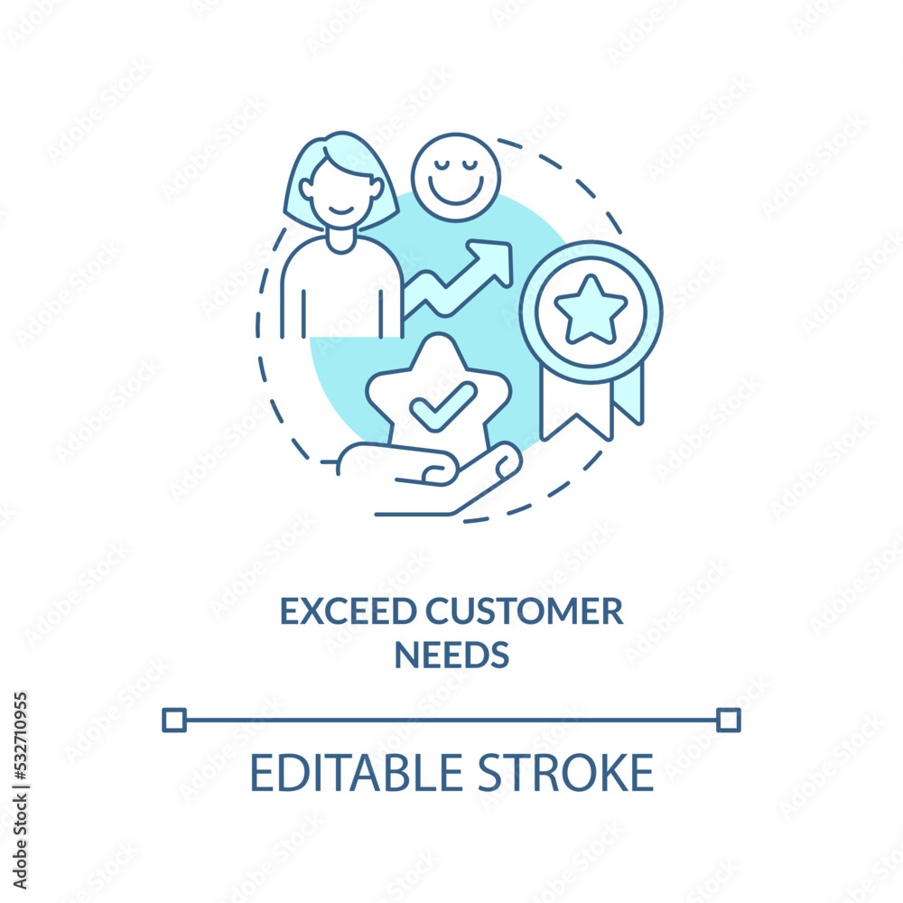 Exceed customer needs turquoise concept icon. Hospitality customer service abstract idea thin ...