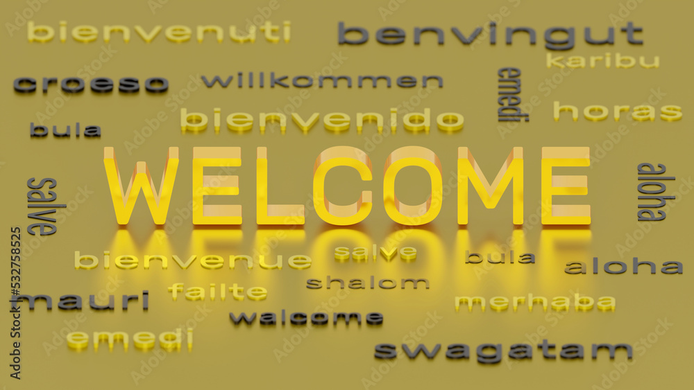 WELCOME word cloud in different languages, conceptual 3d illustration ...