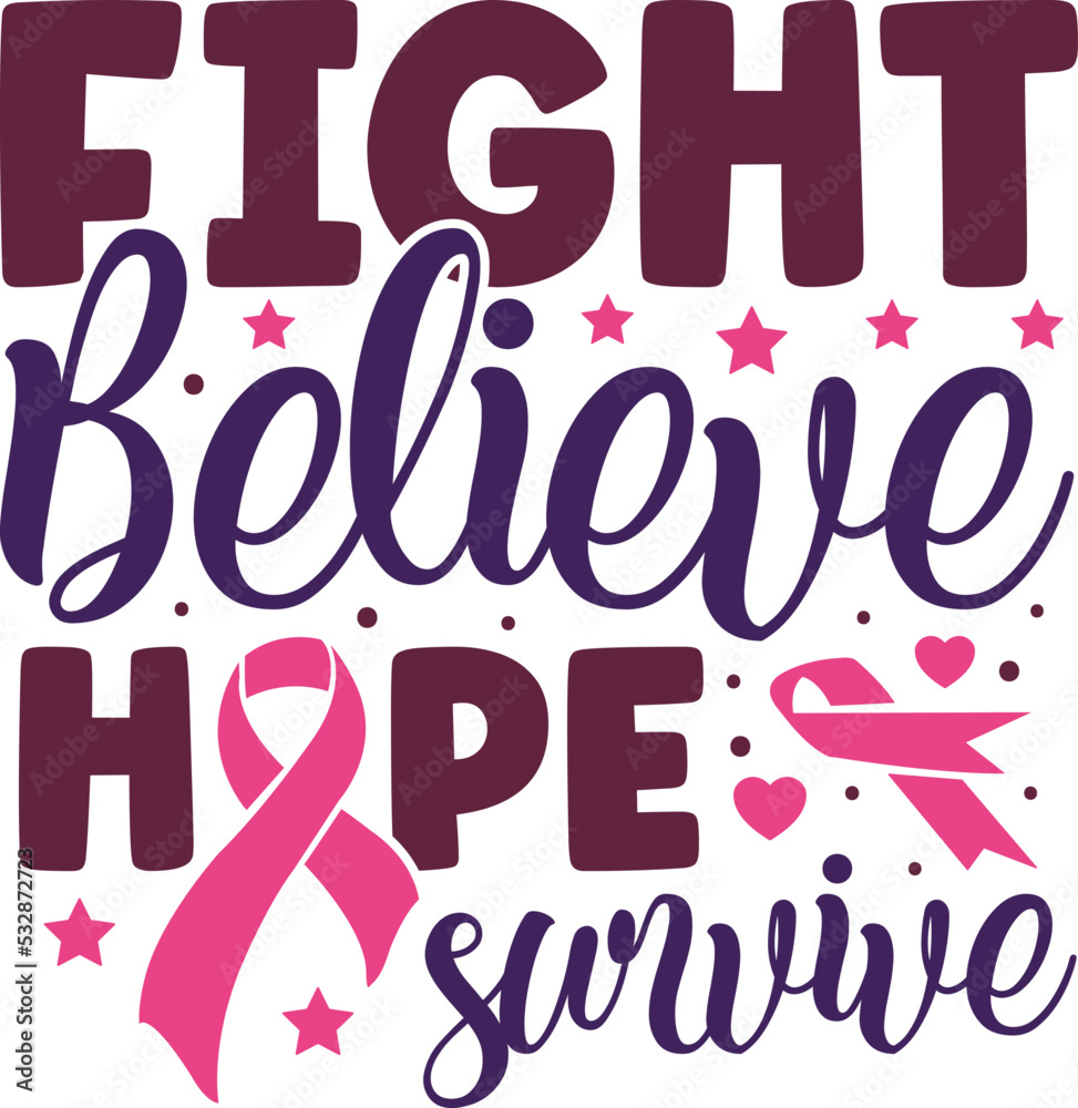 Fight believe hope survive svg,Fight believe hope survive,breast cancer ...