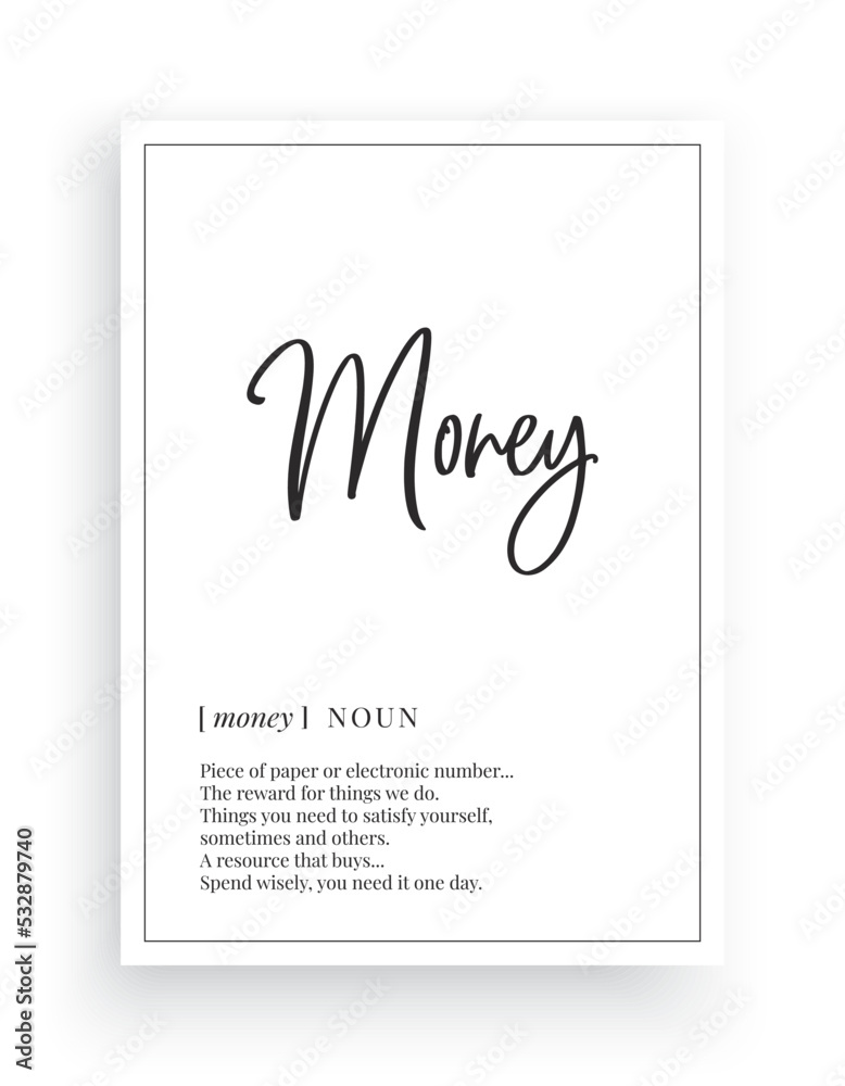 Money, vector. Minimalist modern poster design. Motivational ...