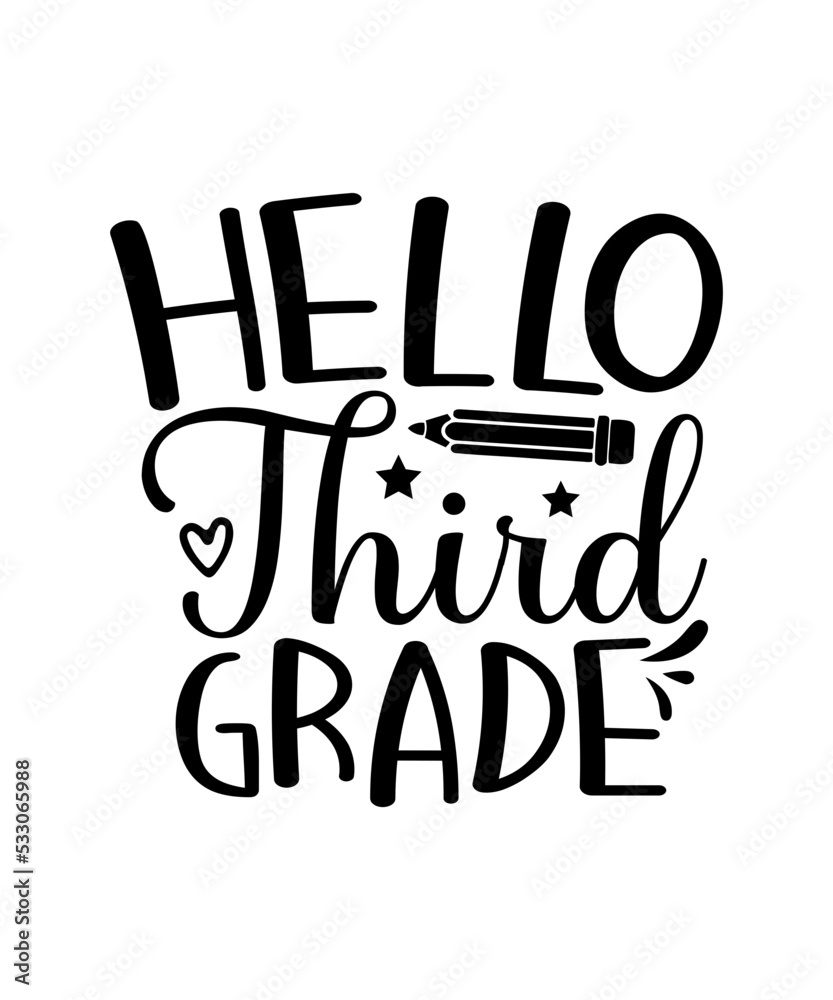 Hello third grade SVG, back to school, back to school SVG, back to ...
