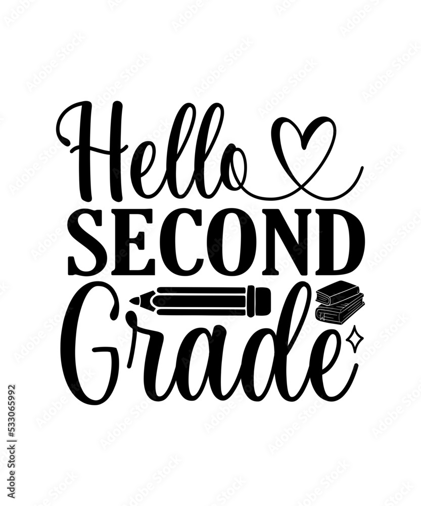 Hello second grade SVG, back to school, back to school SVG, back to ...
