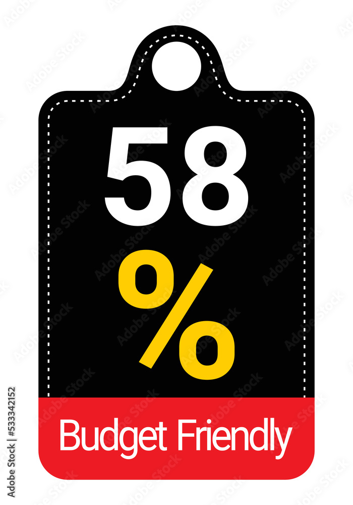 58% Budget Friendly sign tag, label vector art Black Background white ...