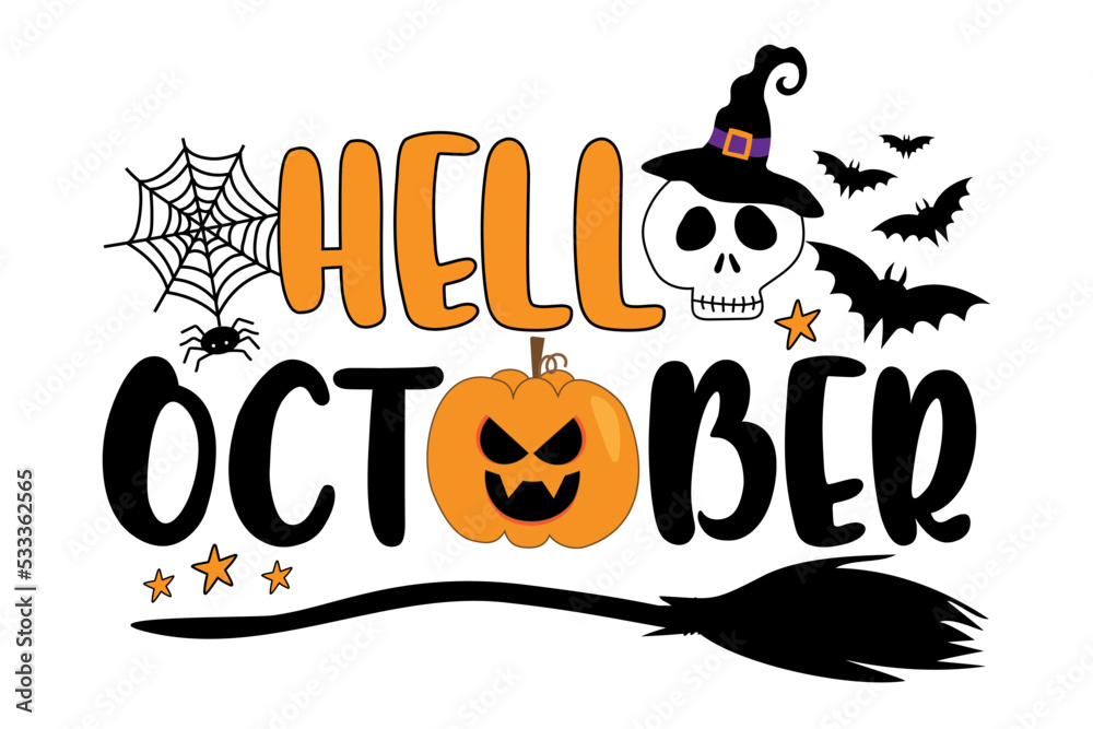 Hello October - Halloween typography design. Skull, spider and Jack O ...