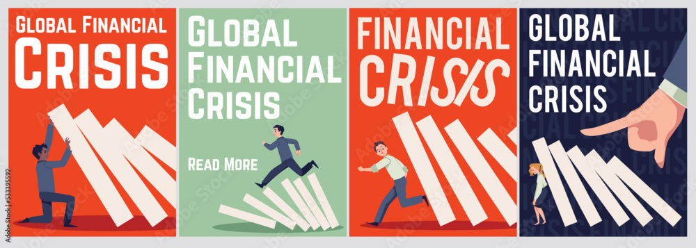 Global financial crisis posters set with domino falling effect and ...