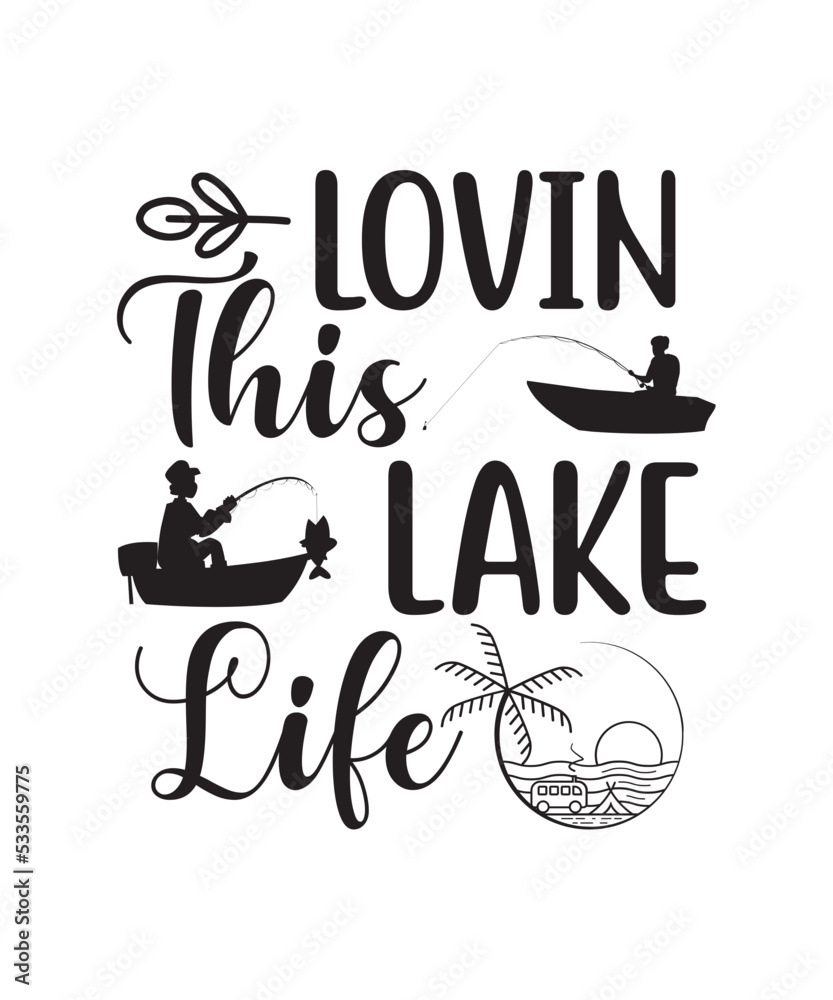 Vetor do Stock: Lake bundle svg, Lake quotes svg, Lake svg, Fishing svg ...