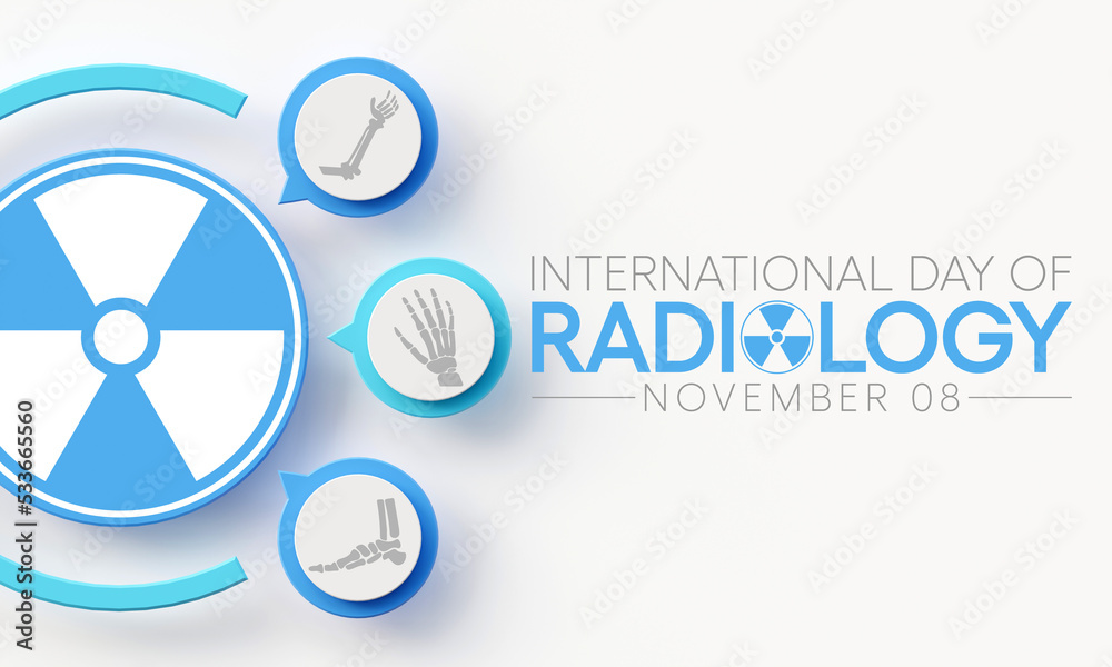 International day of Radiology is observed every year on November 8, it ...