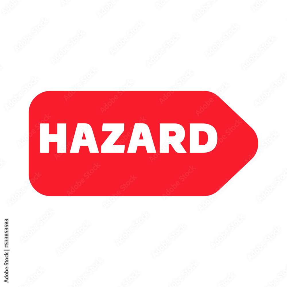 Hazard Warning . Hazard sign icon. Warnings symbol template for graphic ...