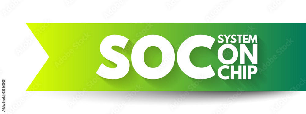 Soc System On Chip Is An Integrated Circuit That Integrates All Or Most Components Of A