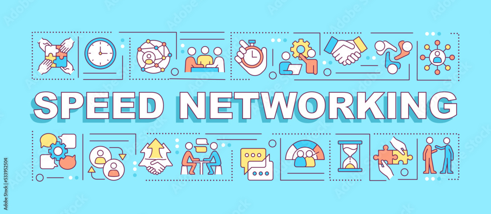 Speed networking word concepts blue banner. Building connections game ...