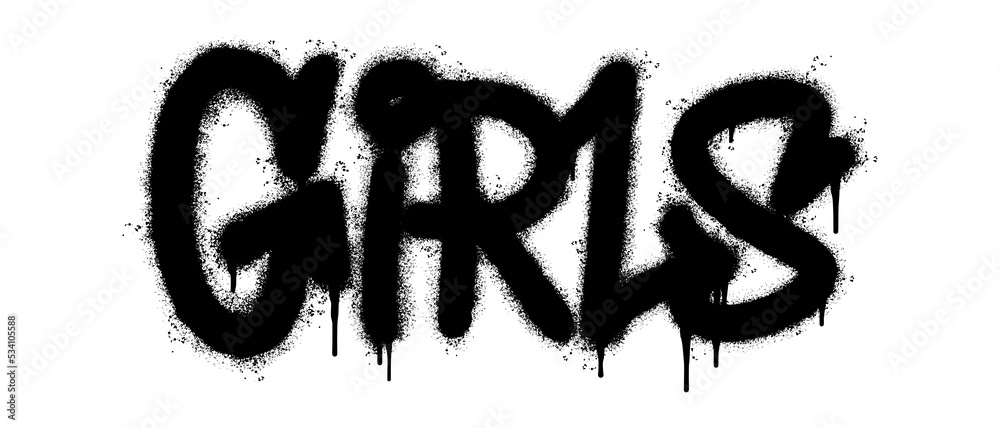 Spray Painted Graffiti Girls Word Sprayed isolated with a white ...