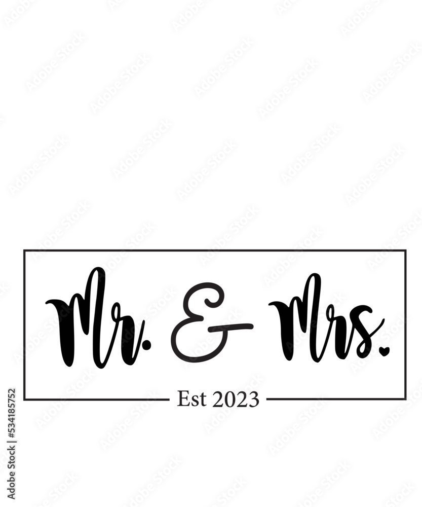 Mr and Mrs Est 2023 svg PNG, mr svg, mrs svg, Wedding Svg Bundle, Hubby ...