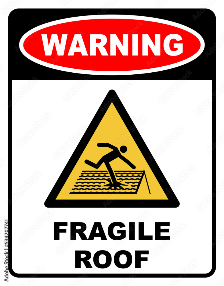 fragile roof safety sign Stock Vector | Adobe Stock