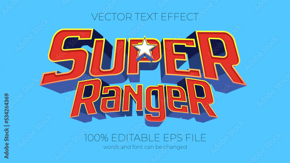 Poster text effect vector illustration,Super Ranger text effect ...