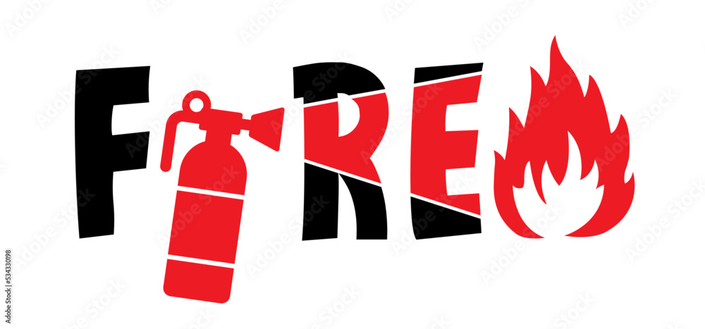 Cartoon slogon fire with fire extinguisher. Warning fire. Dangerous ...