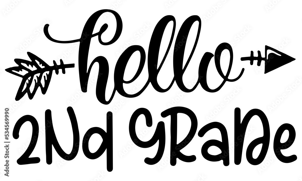 Hello 2nd Grade svg, Hello Second Grade svg, 2nd Grade svg, Second ...