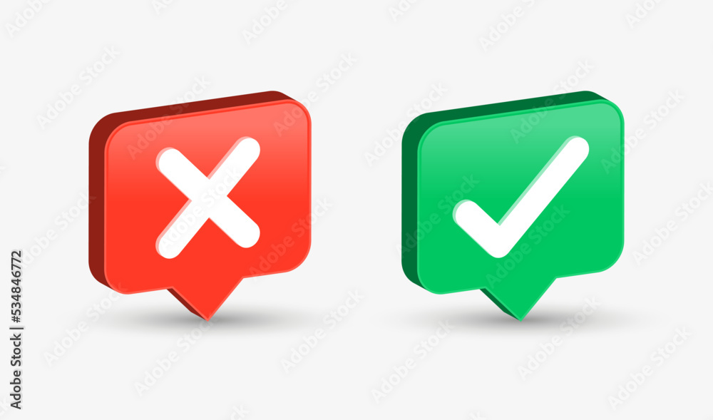 Vetor do Stock: 3d checkmark icon button in speech bubble. correct and incorrect sign or check ...