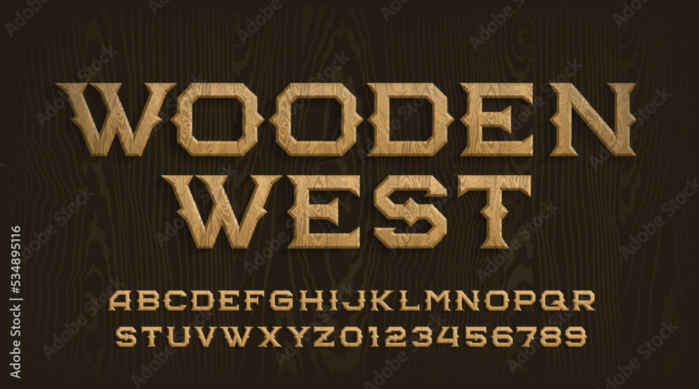 Wooden West alphabet font. Wooden letters and numbers in wild west ...