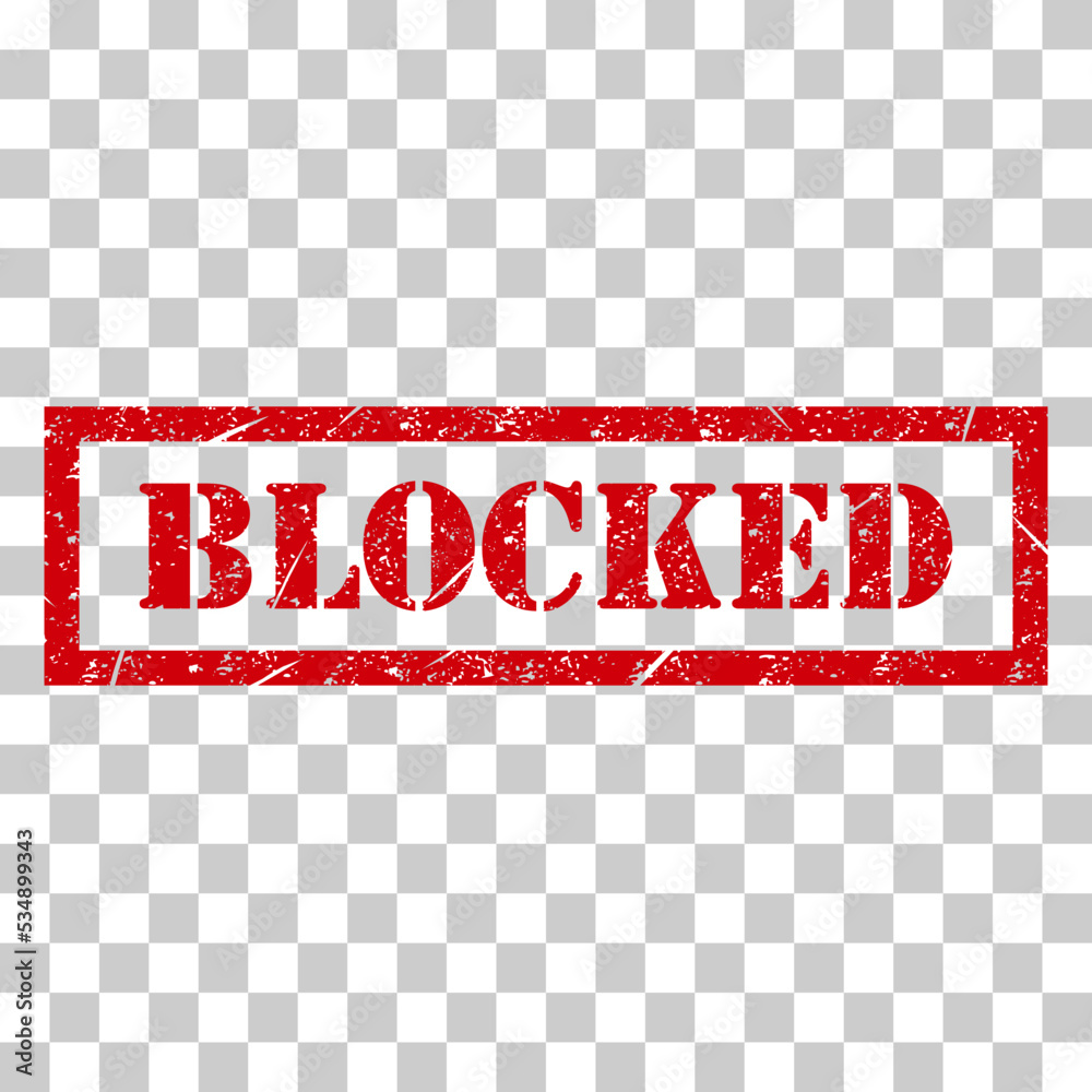 Blocked stamp symbol, label sticker sign button, text banner vector ...