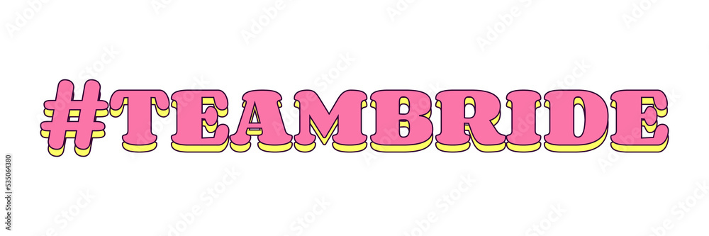 Team Bride Text Bachelorette Party Temporary Sticker or Badge Stock ...