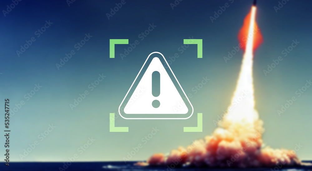 missile launch and warning sign. Stock Photo | Adobe Stock