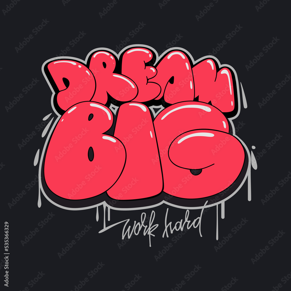 Graffiti Words Dream