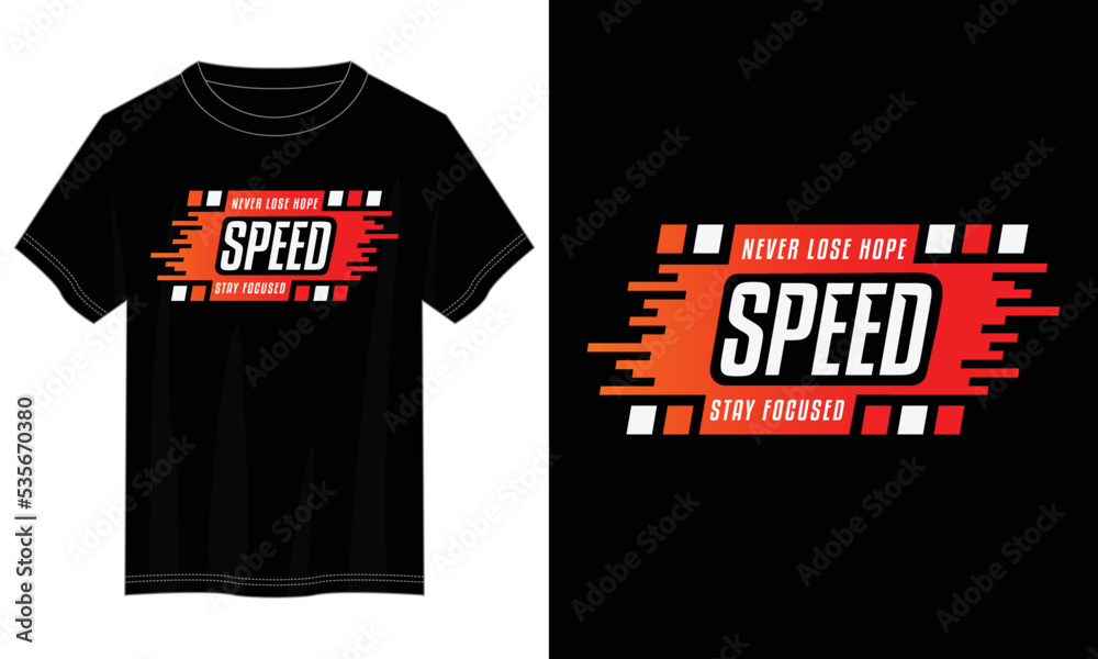 speed racing typography t shirt design, motivational typography t shirt ...
