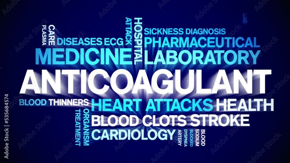 Anticoagulant animated tag word cloud;text design animation kinetic ...